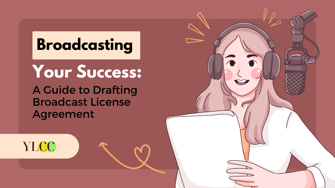 Broadcasting Your Success: A Guide to Drafting Broadcast License ...